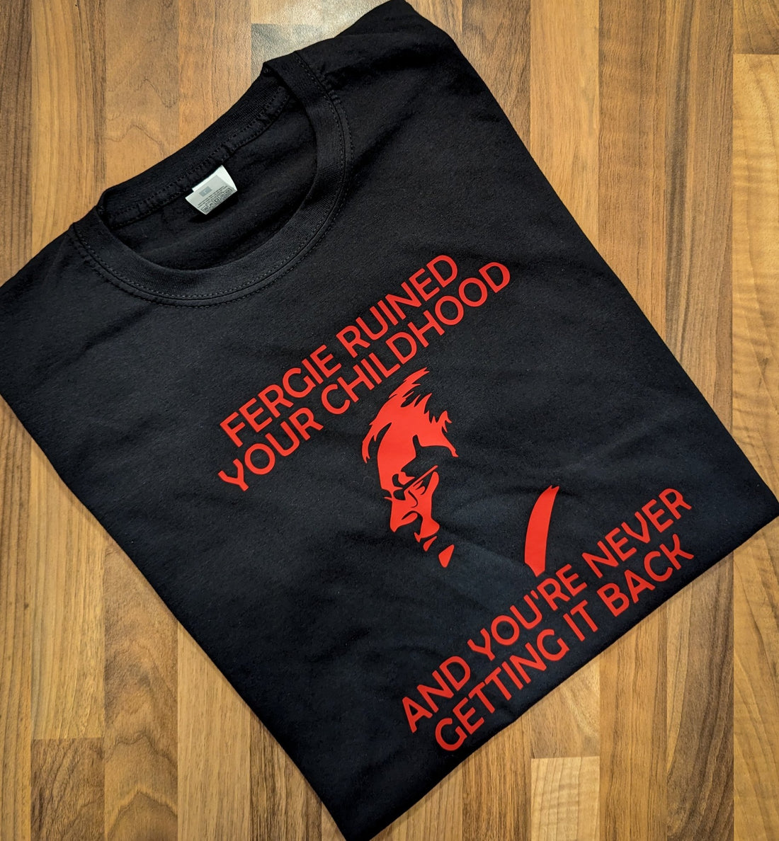 Fergie ruined your childhood - T-Shirt – RedMancDesigns